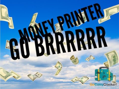 Money Printer Go Brrrr - Go Curry Cracker!